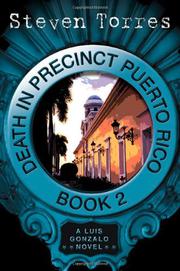 DEATH IN PRECINCT PUERTO RICO by Steven Torres | Kirkus Reviews