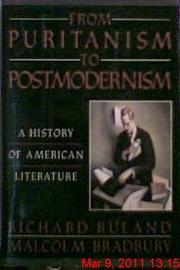 FROM PURITANISM TO POSTMODERNISM by Richard Ruland , Malcolm Bradbury ...