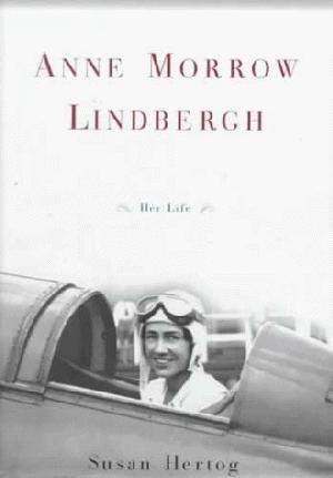 ANNE MORROW LINDBERGH | Kirkus Reviews