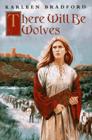 THERE WILL BE WOLVES | Kirkus Reviews