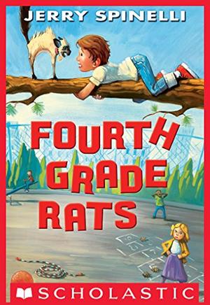 FOURTH GRADE RATS by Jerry Spinelli | Kirkus Reviews