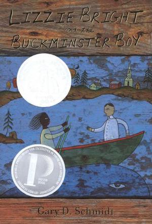 LIZZIE BRIGHT AND THE BUCKMINSTER BOY | Kirkus Reviews