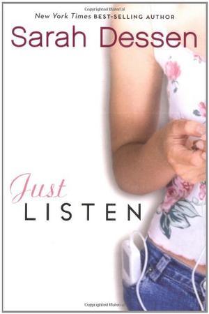 JUST LISTEN | Kirkus Reviews