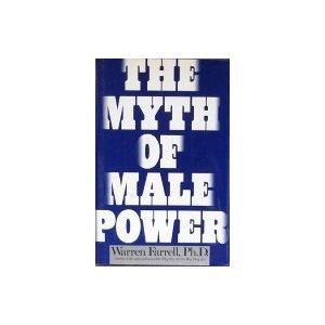 THE MYTH OF MALE POWER | Kirkus Reviews