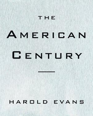 THE AMERICAN CENTURY | Kirkus Reviews