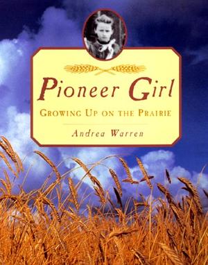 PIONEER GIRL | Kirkus Reviews