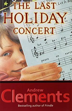 THE LAST HOLIDAY CONCERT | Kirkus Reviews