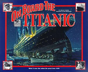 ON BOARD THE TITANIC | Kirkus Reviews