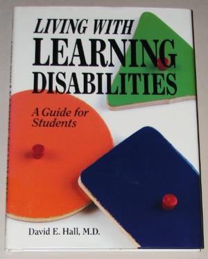 LIVING WITH LEARNING DISABILITIES | Kirkus Reviews