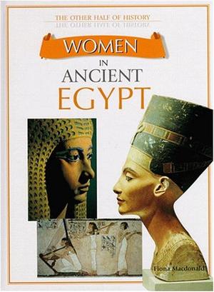 WOMEN IN ANCIENT EGYPT | Kirkus Reviews