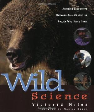 WILD SCIENCE | Kirkus Reviews