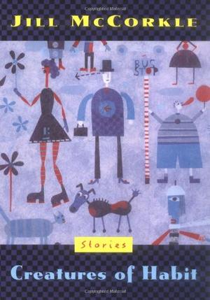 CREATURES OF HABIT | Kirkus Reviews