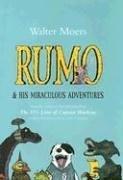 RUMO AND HIS MIRACULOUS ADVENTURES | Kirkus Reviews