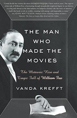 THE MAN WHO MADE THE MOVIES | Kirkus Reviews