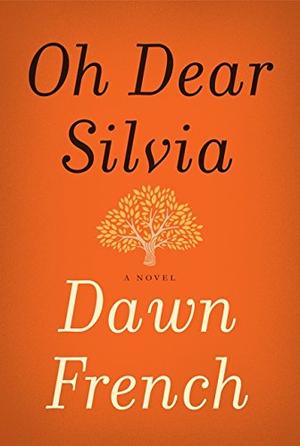 OH DEAR SILVIA | Kirkus Reviews