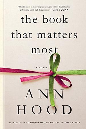 THE BOOK THAT MATTERS MOST | Kirkus Reviews