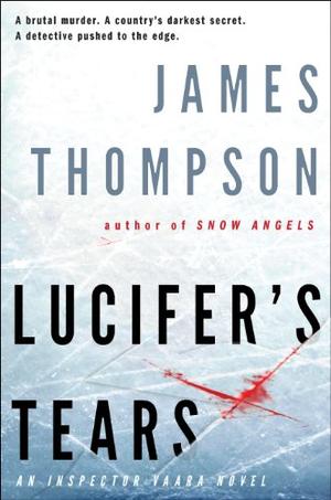 LUCIFER'S TEARS | Kirkus Reviews