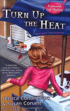 TURN UP THE HEAT by Jessica Conant-Park , Susan Conant | Kirkus Reviews