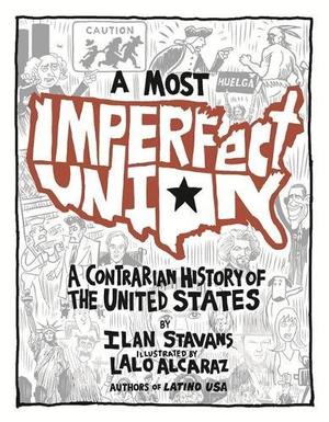 A MOST IMPERFECT UNION | Kirkus Reviews