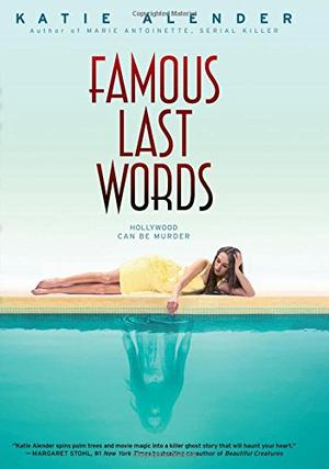 FAMOUS LAST WORDS | Kirkus Reviews