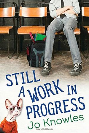 STILL A WORK IN PROGRESS | Kirkus Reviews