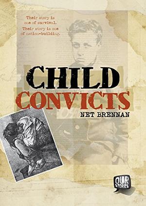 CHILD CONVICTS | Kirkus Reviews