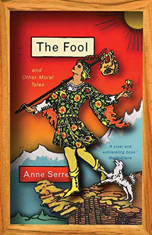 THE FOOL | Kirkus Reviews