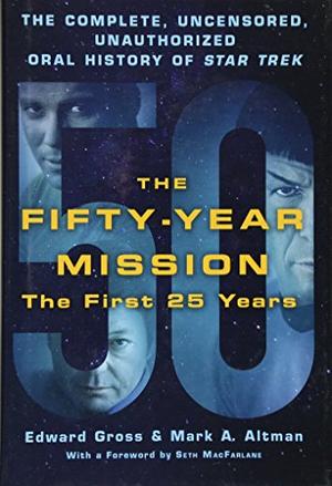 THE FIFTY-YEAR MISSION | Kirkus Reviews