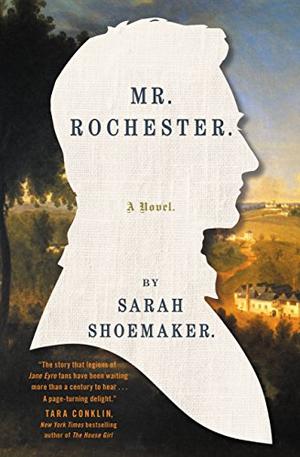 MR. ROCHESTER | Kirkus Reviews