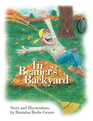 IN BEANER'S BACKYARD | Kirkus Reviews