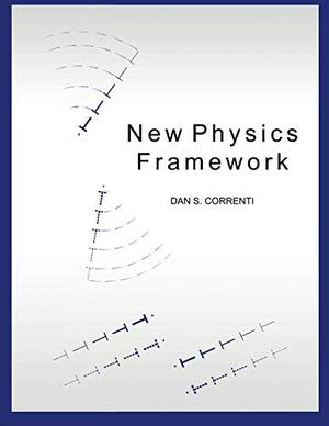 New Physics Framework | Kirkus Reviews