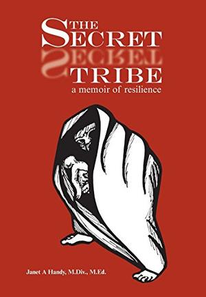 THE SECRET TRIBE | Kirkus Reviews