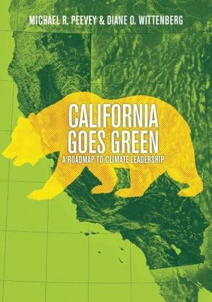 CALIFORNIA GOES GREEN | Kirkus Reviews