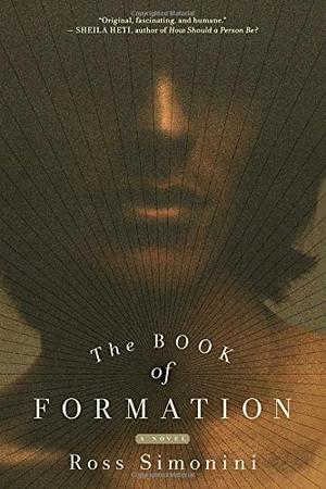 THE BOOK OF FORMATION | Kirkus Reviews