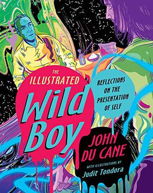 THE ILLUSTRATED WILD BOY | Kirkus Reviews
