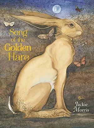 THE SONG OF THE GOLDEN HARE | Kirkus Reviews