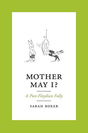 MOTHER MAY I? | Kirkus Reviews