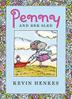 PENNY AND HER SONG by Kevin Henkes , Kevin Henkes | Kirkus Reviews