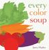 SOUP DAY by Melissa Iwai , Melissa Iwai | Kirkus Reviews