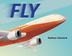 PLANES FLY! by George Ella Lyon , Mick Wiggins | Kirkus Reviews