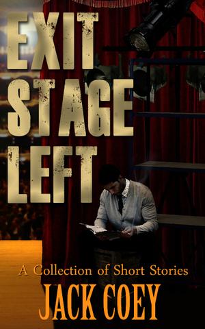 EXIT: STAGE LEFT | Kirkus Reviews