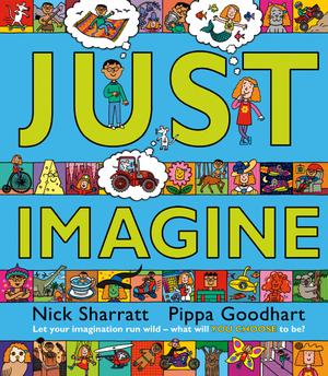 JUST IMAGINE | Kirkus Reviews