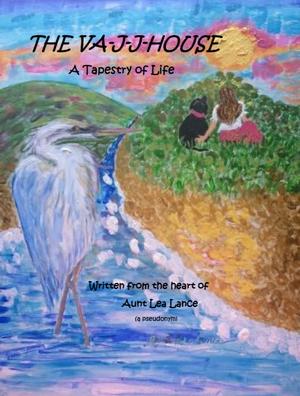 The Va-J-J-House | Kirkus Reviews