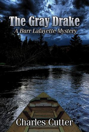 THE GRAY DRAKE | Kirkus Reviews